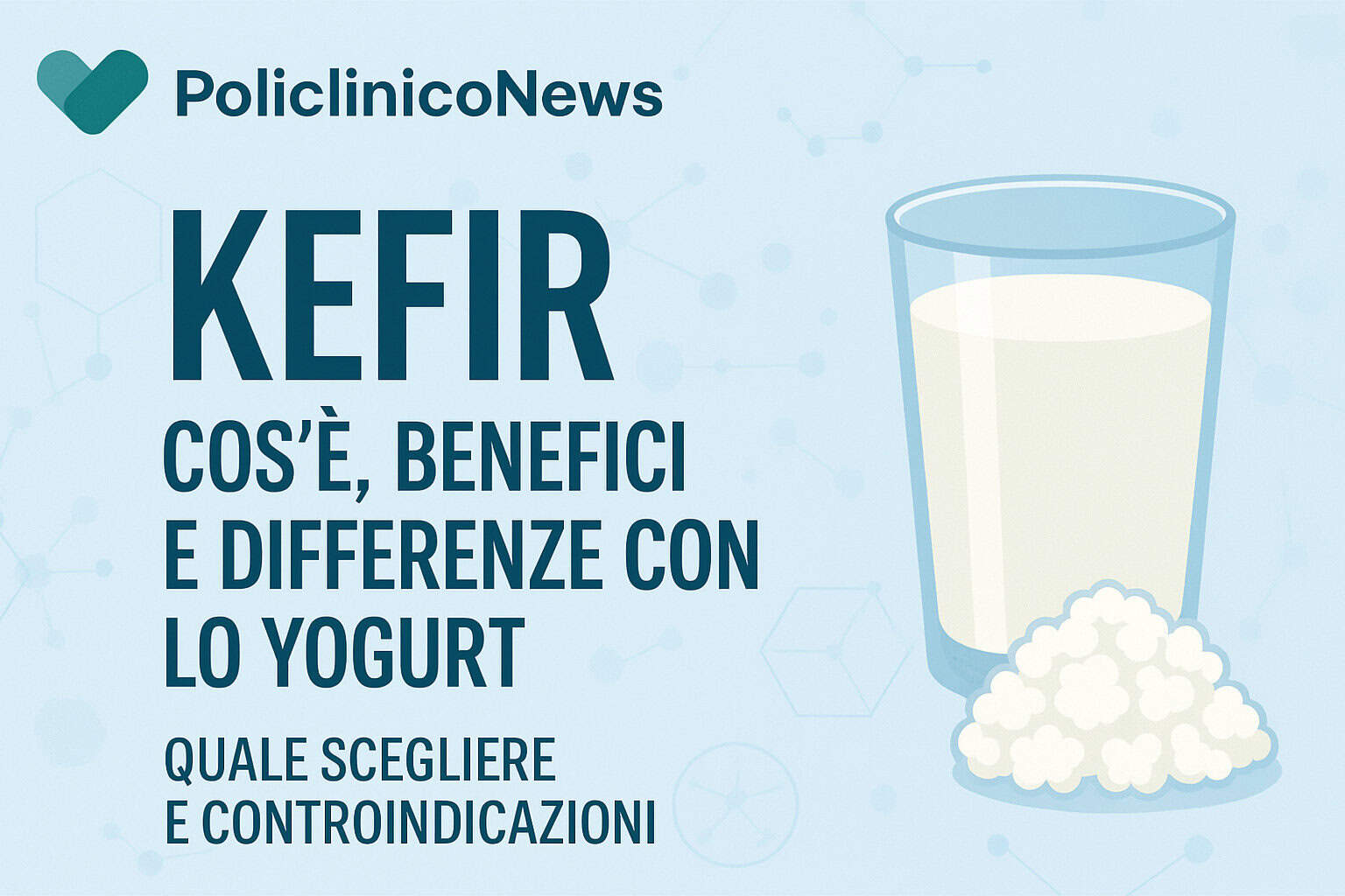 Kefir: Cos'è, Quale Scegliere, Differenze con lo Yogurt, Benefici e ...