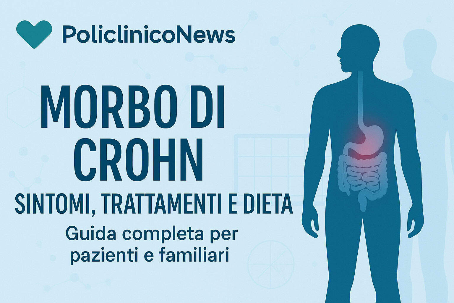 Morbo di Crohn: Sintomi, Trattamenti, Dieta, Cause - Guida Completa per ...